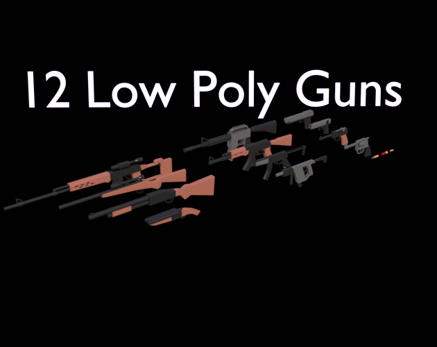 12 Low Poly Guns by Gintoki1234