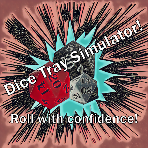 DnD Dice Tray Simulator by rh0mbus