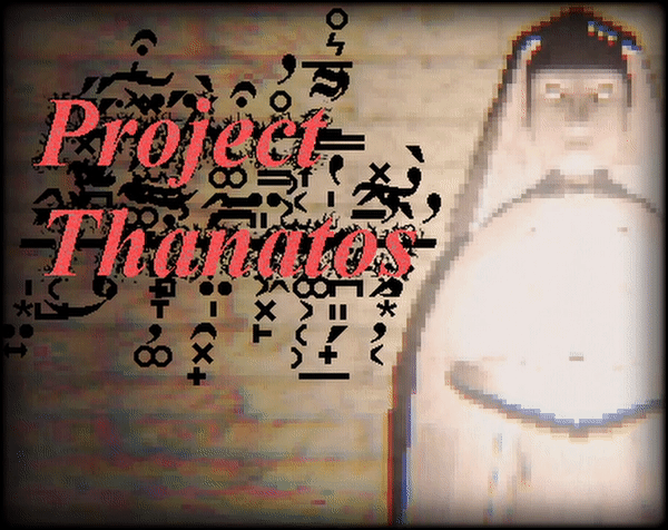 Project Thanatos by ScawyGames