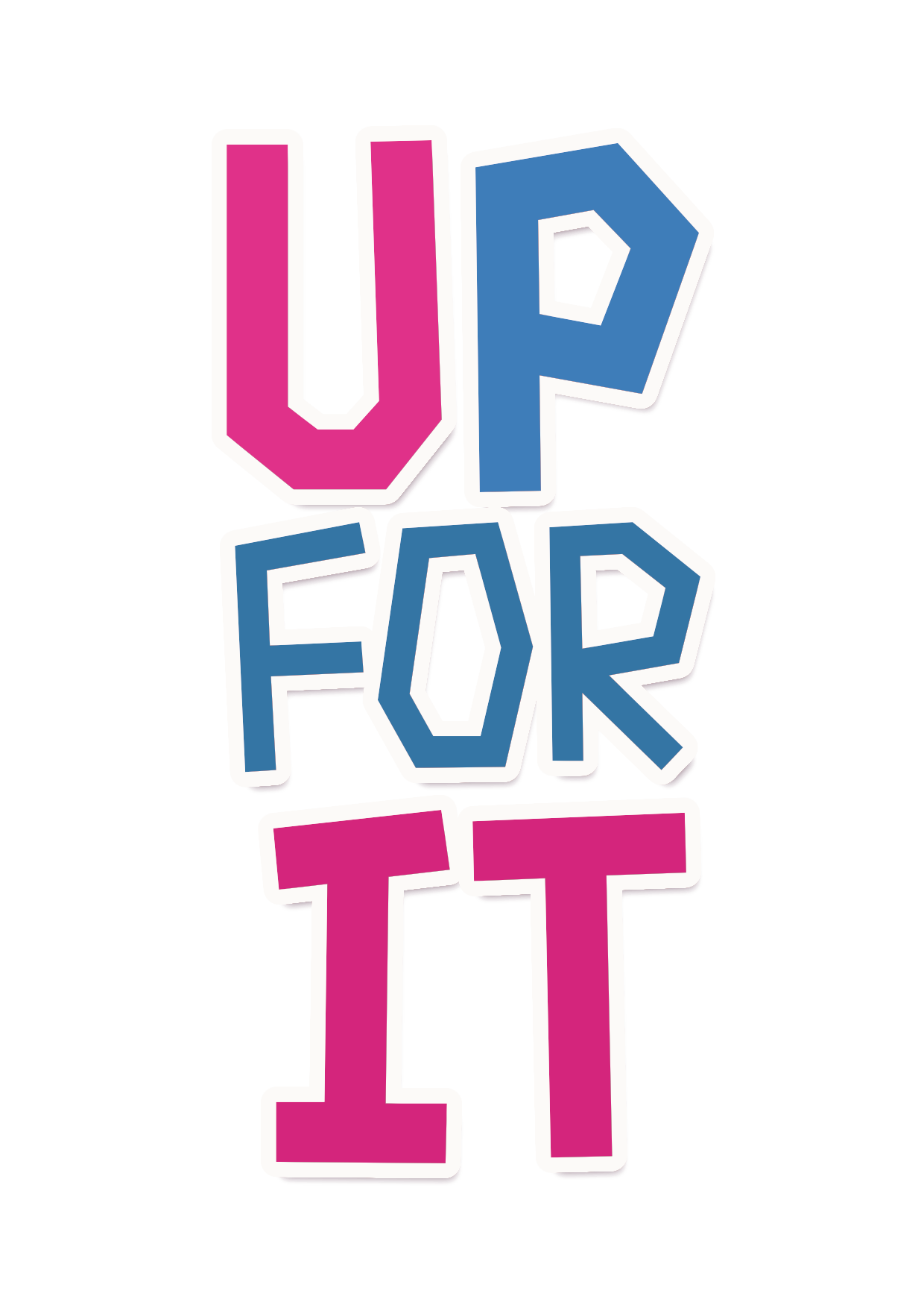 Up For It by SameSayK