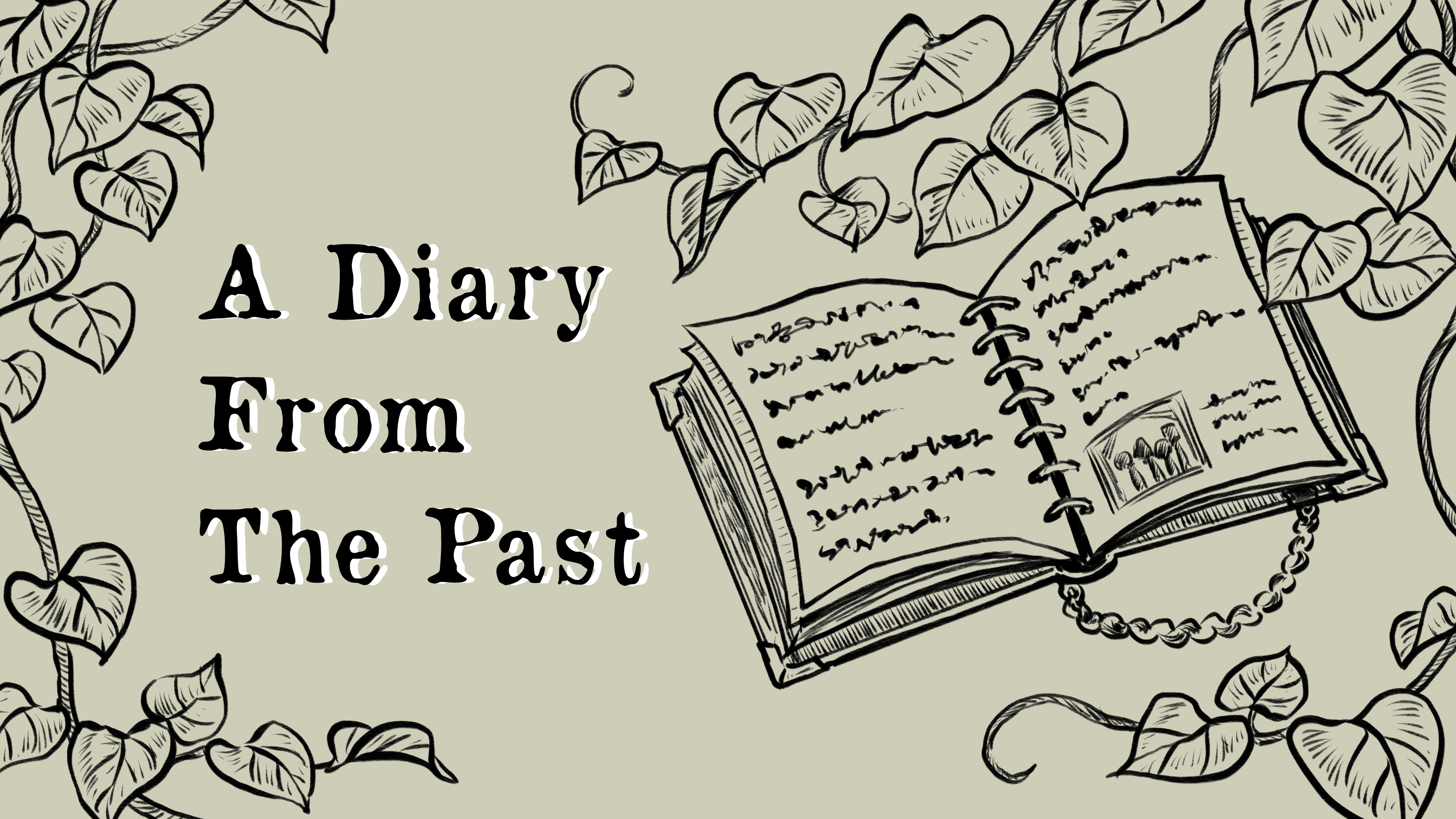 A Diary From The Past by PotatoC