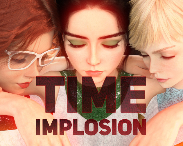 Time Implosion v0.04 update! - Time Implosion by Wizard's Kiss