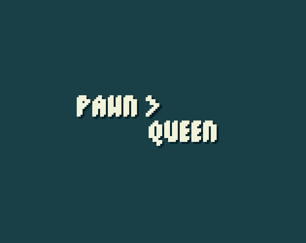 Pawn>Queen by Brin, Fufer