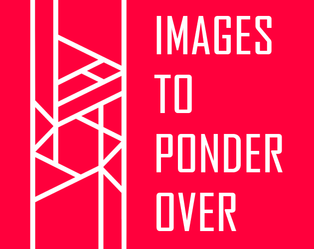 Images To Ponder Over by Andrea Pignataro