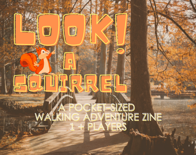 Look! A Squirrel by Beth and Angel Make Games