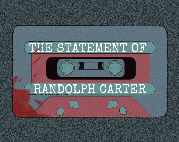 The Statement of Randolph Carter by luwis, TotalLeeAwesome, Binong