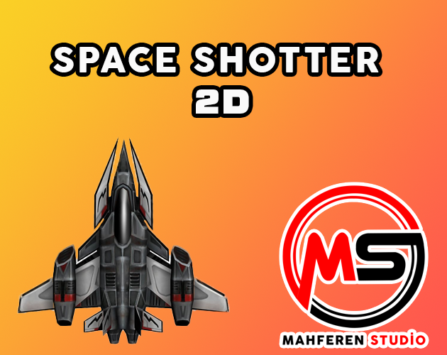 Space Shooter 2D by Unal Game Studio