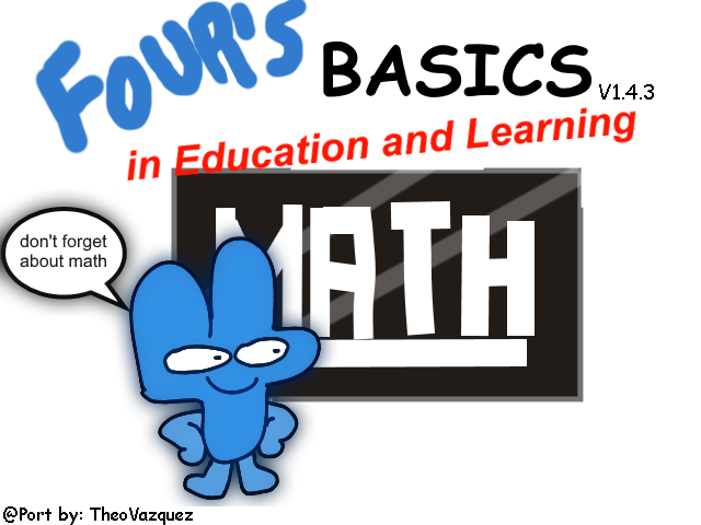 Four's Basics in Education and Learning 1.4.3 Port by TheoVazquez