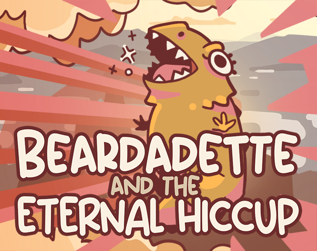 Beardadette and the Eternal Hiccup by HonestDan, spacey3d, Brainoid