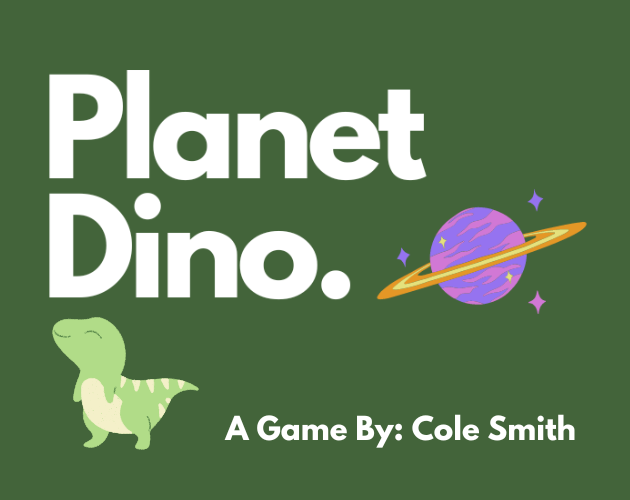 Planet Dino by Cole Smith