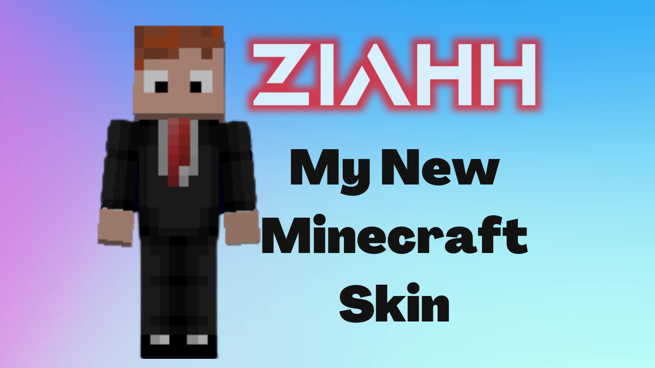 My Official Minecraft Skin by Ziahh