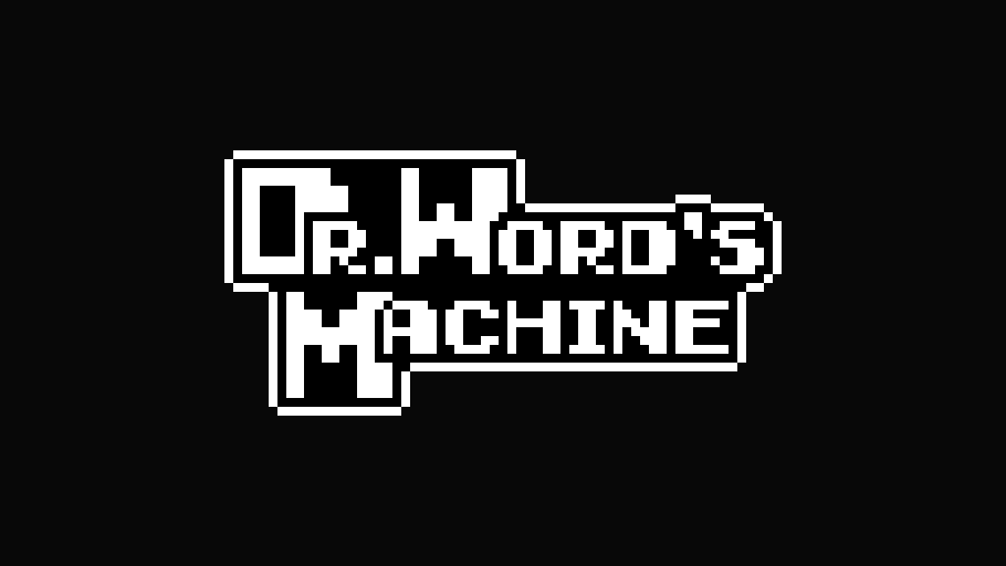 Dr. Word's Machine by Kaish