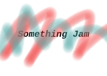 SomethingJam - itch.io