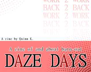 Daze Days by Quinn K.