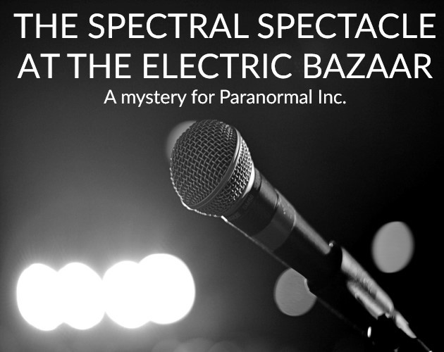 The Spectral Spectacle At The Electric Bazaar by Jonathan Loy The Spectral Spectacle At The Electric Bazaar by Jonathan Loy