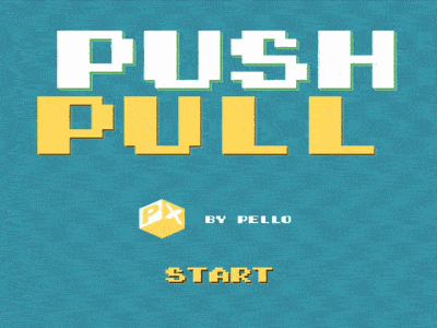 PushPull by pello for Trijam #189: The 3 hour game jam - itch.io