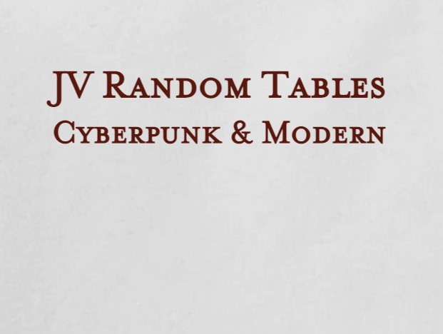 JV Random Tables: Cyberpunk & Modern by JeansenVaars