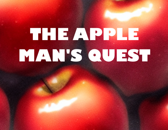 The Apple Man's Quest by Katzefuchs