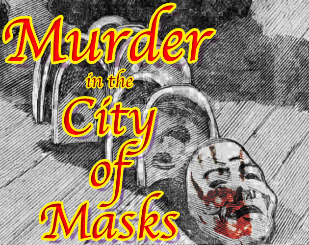 Murder in the City of Masks by Trystan Goetze