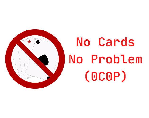 No Cards No Problem (0C0P) by Serial Prizes