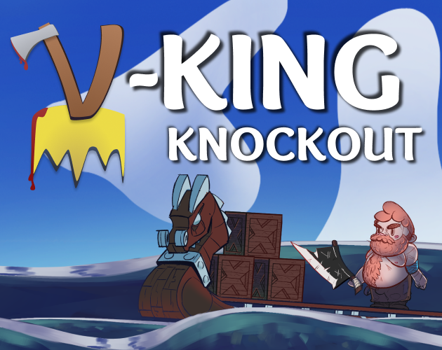 V-KING Knockout by Green Acorn Studios, VoVu, CookieBadger