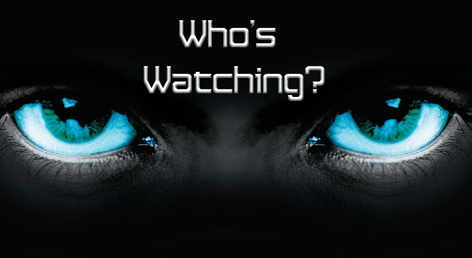 Who's Watching? by Torcheye Games