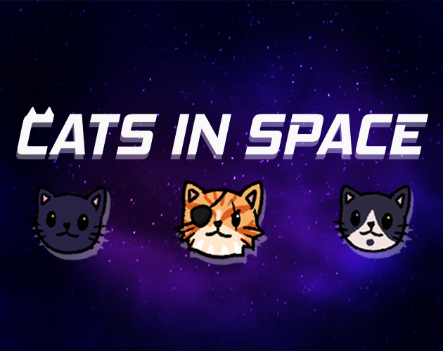 Cats in Space by Glenn, Vadnyl for MashUp Game Jam 2022 - itch.io