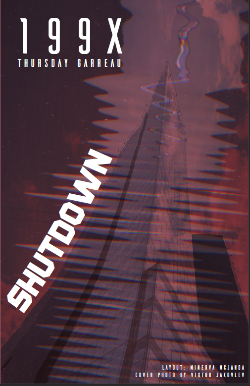 199X: SHUTDOWN by Thursday Garreau