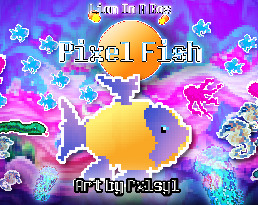 Pixel Fish! by Lion In A Box Games