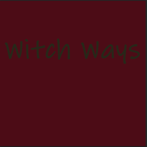 Witch Ways by Flower Hendice