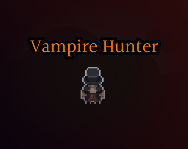 Vampire Hunter (WIP) by Umbrason, Marcin Smoła (FColor04) for Mini Jam ...