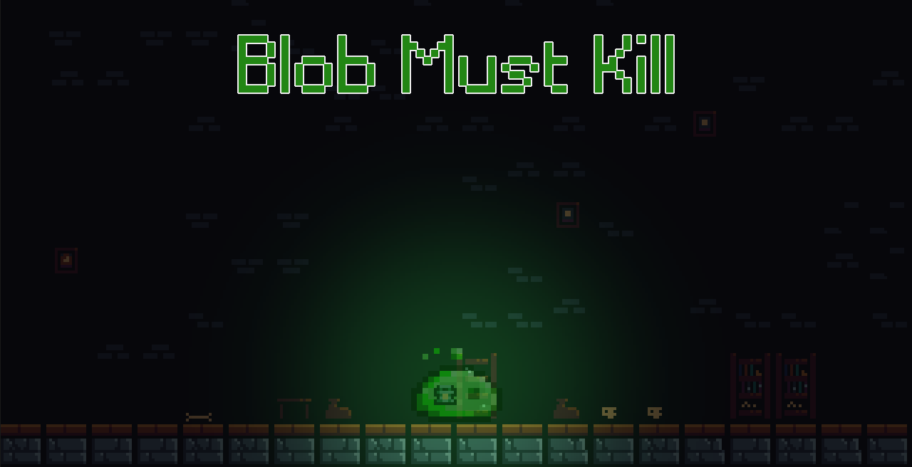 Blob Must Kill by 7sMoD