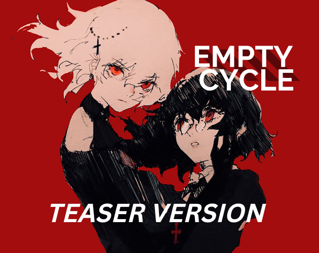 EMPTY CYCLE Teaser Version by Rookie Jet Studio