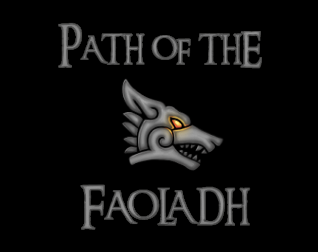 Path of the Faoladh (Demo) by Vorpal Lamb Studio, TizianMusic, Rotsuoy ...