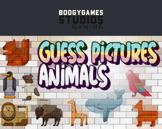 Guess Pictures - Animals by Boogygames Studios