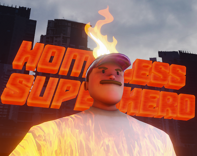 Homeless Superhero by Rabidus Games, snoups, Zys_vi