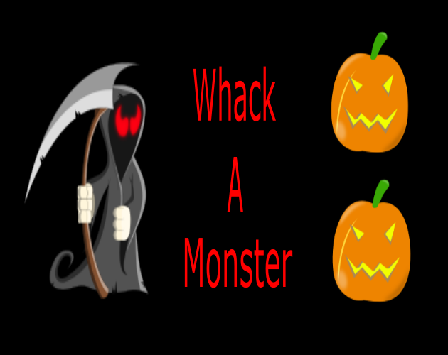 Whack A Monster by highlander888