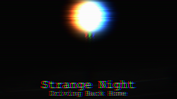 Strange night: Driving back home (A Strange night series) by Paulor94