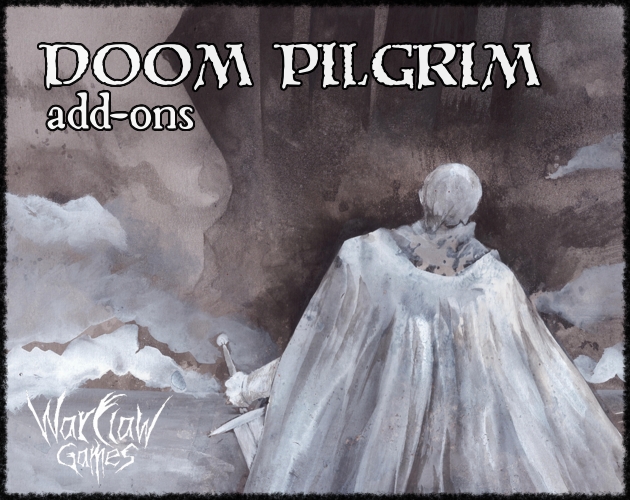 DOOM PILGRIM add-ons by War Claw Games