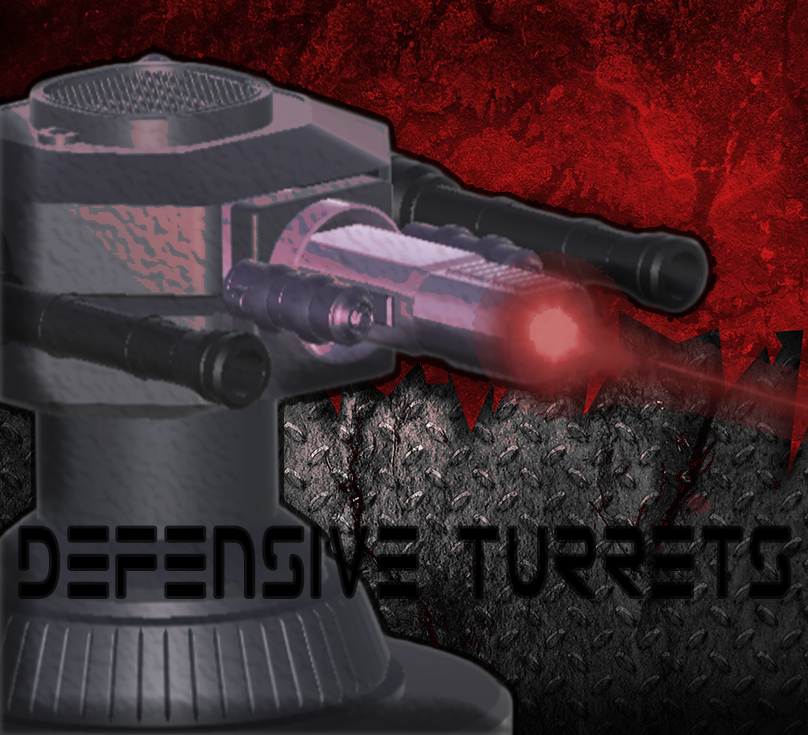 DEFENSIVE TURRETS - DEFENSIVE TURRETS by The black raven