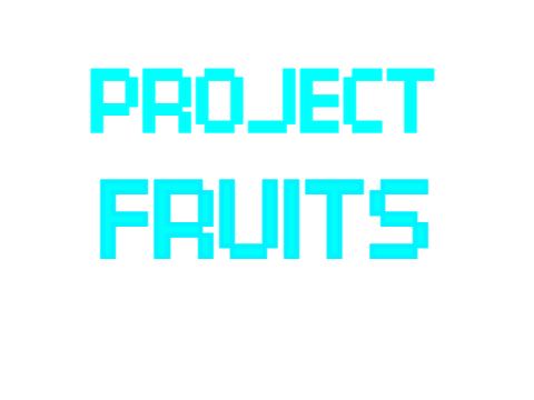 Project:Fruits by PassionFruitGames