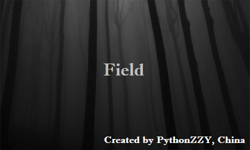 Field by Python-ZZY Field by Python-ZZY