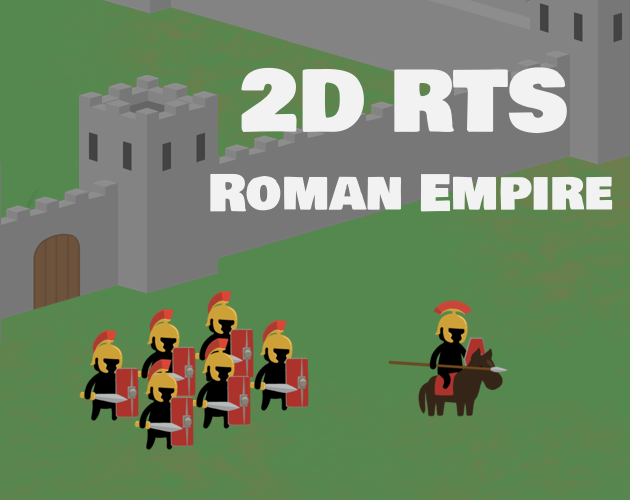 2D RTS Roman Empire by Ismartal