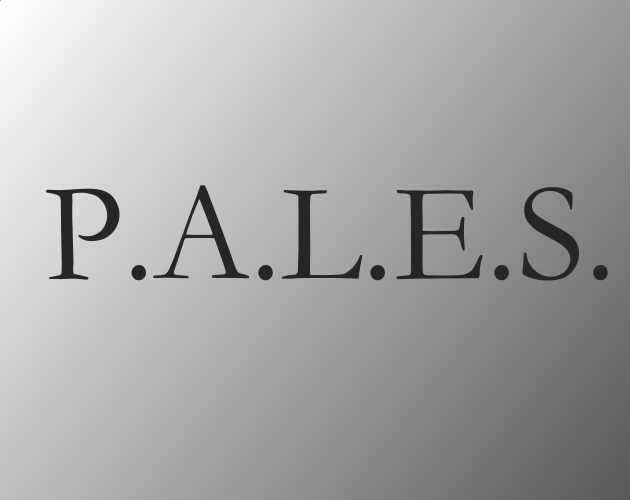 P.A.L.E.S. by Neothian