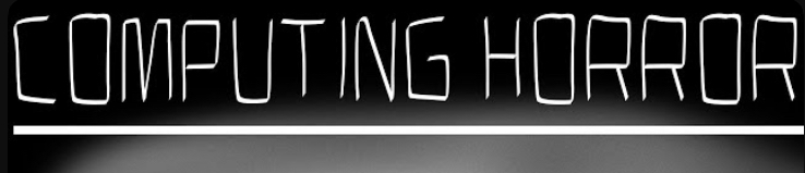 Computing Horror by TheRealBenny, SUPER Serious GAMES