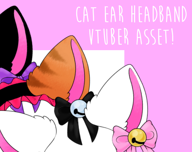 F2U Cat Ear Headbands! - Vtuber Asset by Treen