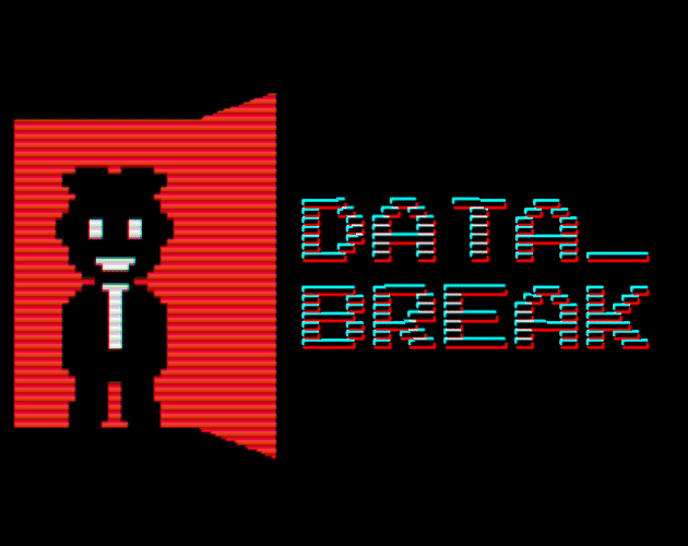 DATA_BREAK.EXE (DEMO) by gigglesgames