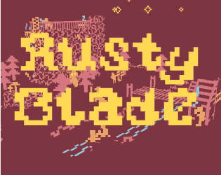 Rusty Blade - the last quest by Kai