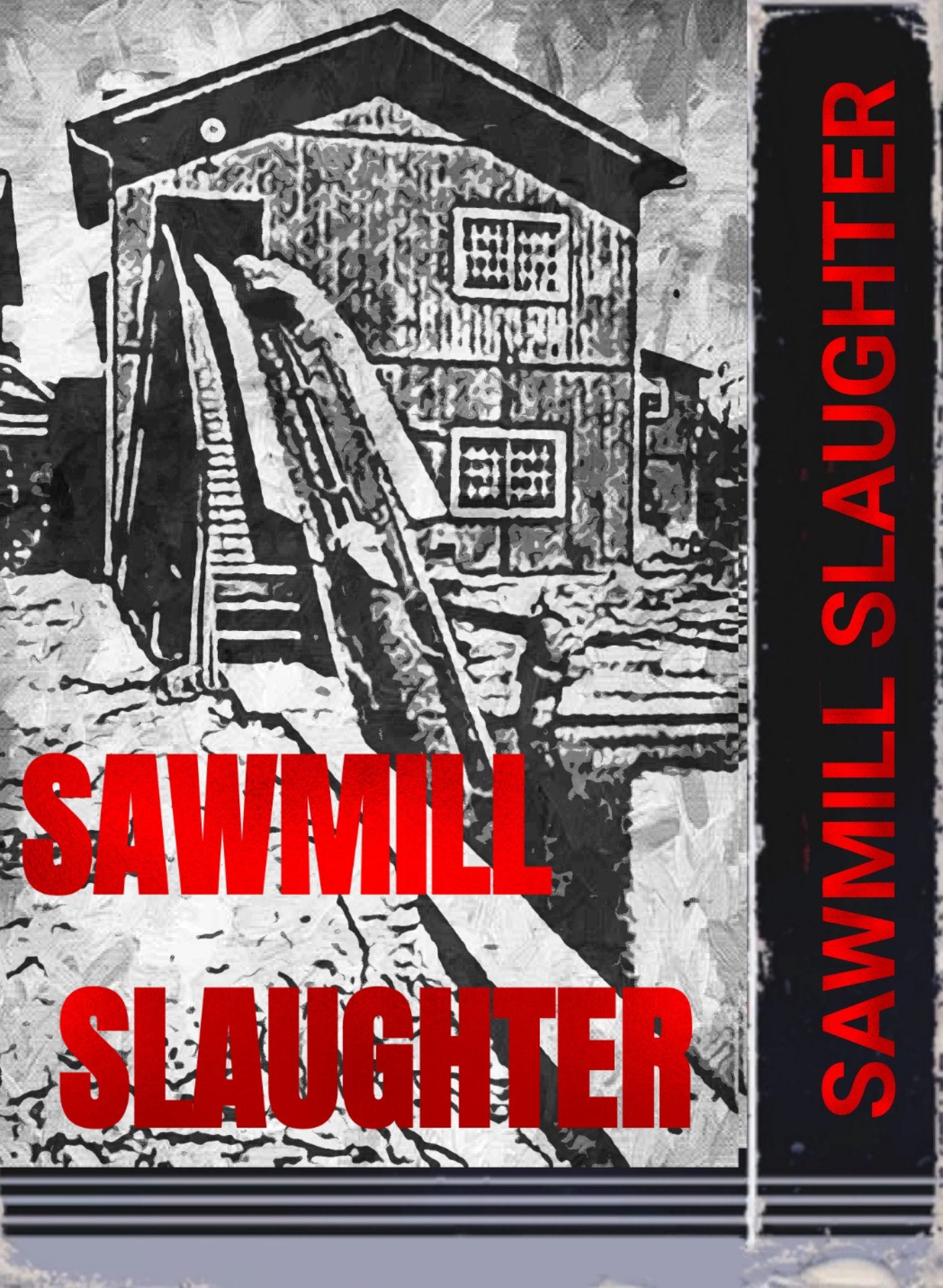 SAWMILL MASSACRE by SteelFence_Games