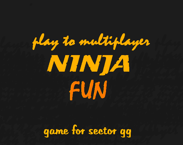 Ninja fun by sector34